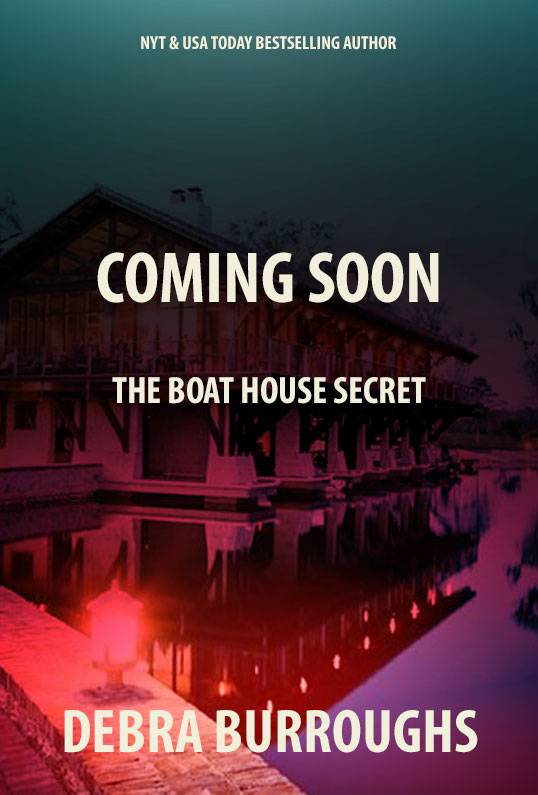 boathouse - Debra Burroughs, NYT & USA Today Bestselling Author